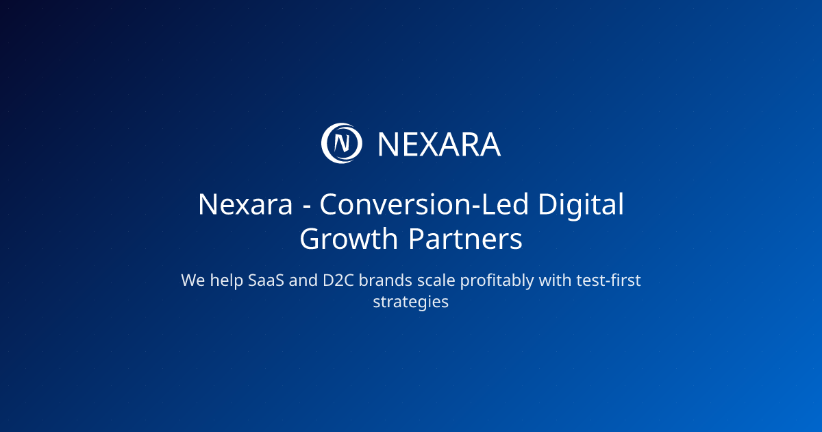 Nexara - Conversion-Led Digital Growth Partners | SaaS & D2C Marketing